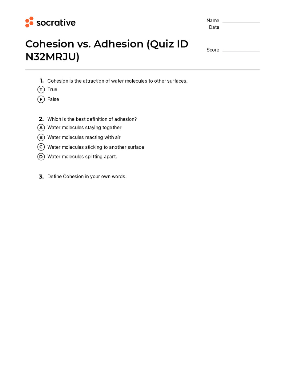 Cohesion Vs. Adhesion – Quiz Shop