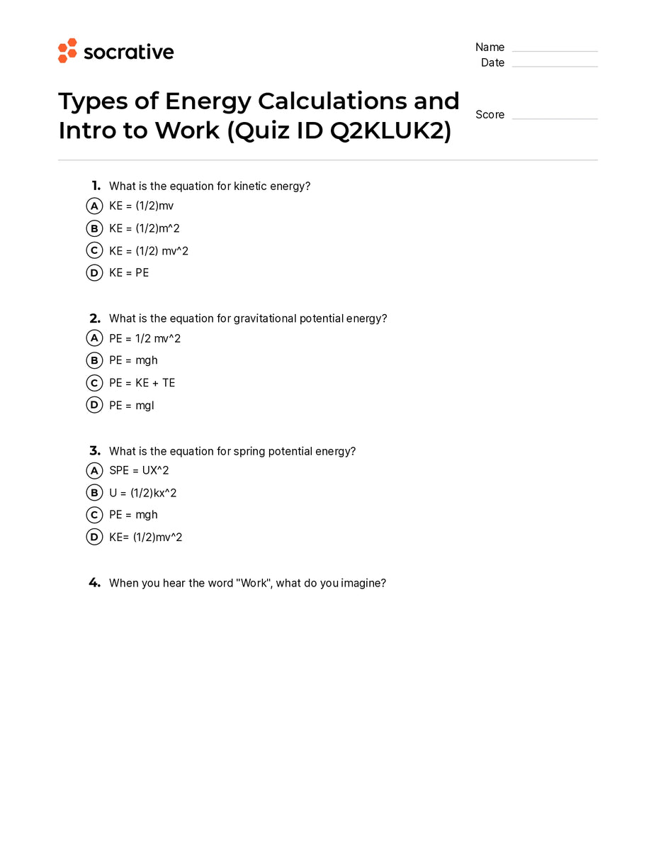 Types Of Energy Calculations And Intro To Work – Quiz Shop