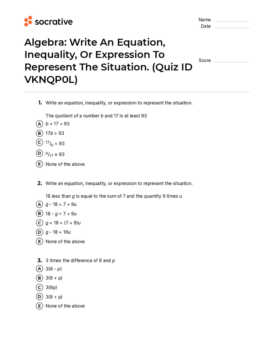 Algebra Write An Equation Inequality Or Expression To Represent The Si ...