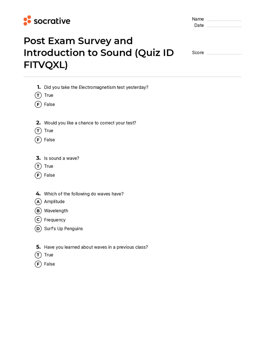 Post Exam Survey And Introduction To Sound – Quiz Shop